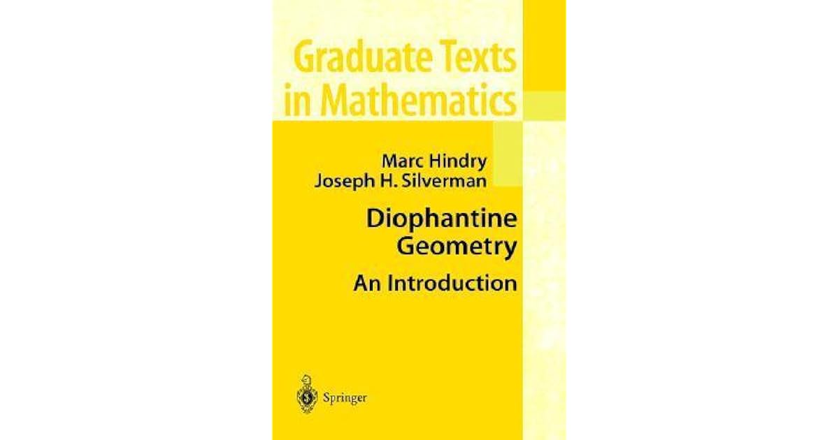 Diophantine Geometry: An Introduction by Marc Hindry