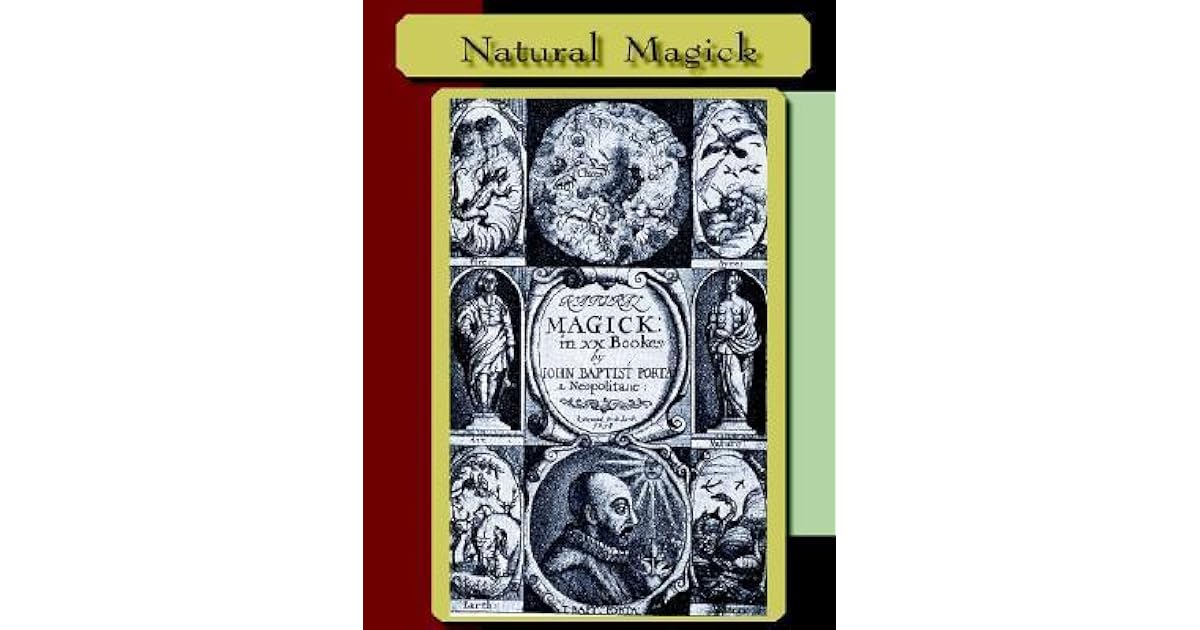 Natural Magick by John Baptist Porta