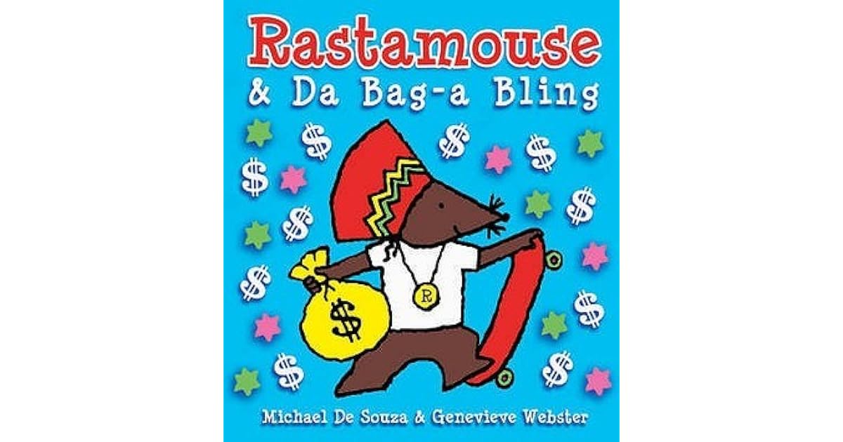 Rastamouse And Da Bag A Bling by Michael De Souza