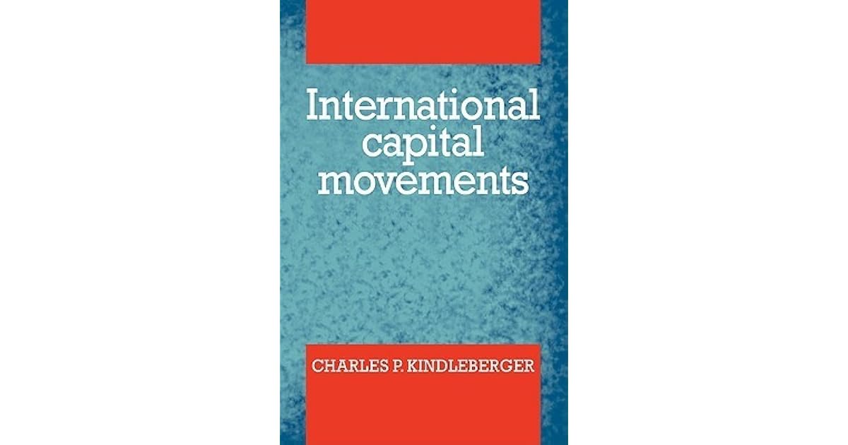 International Capital Movements by Charles P. Kindleberger