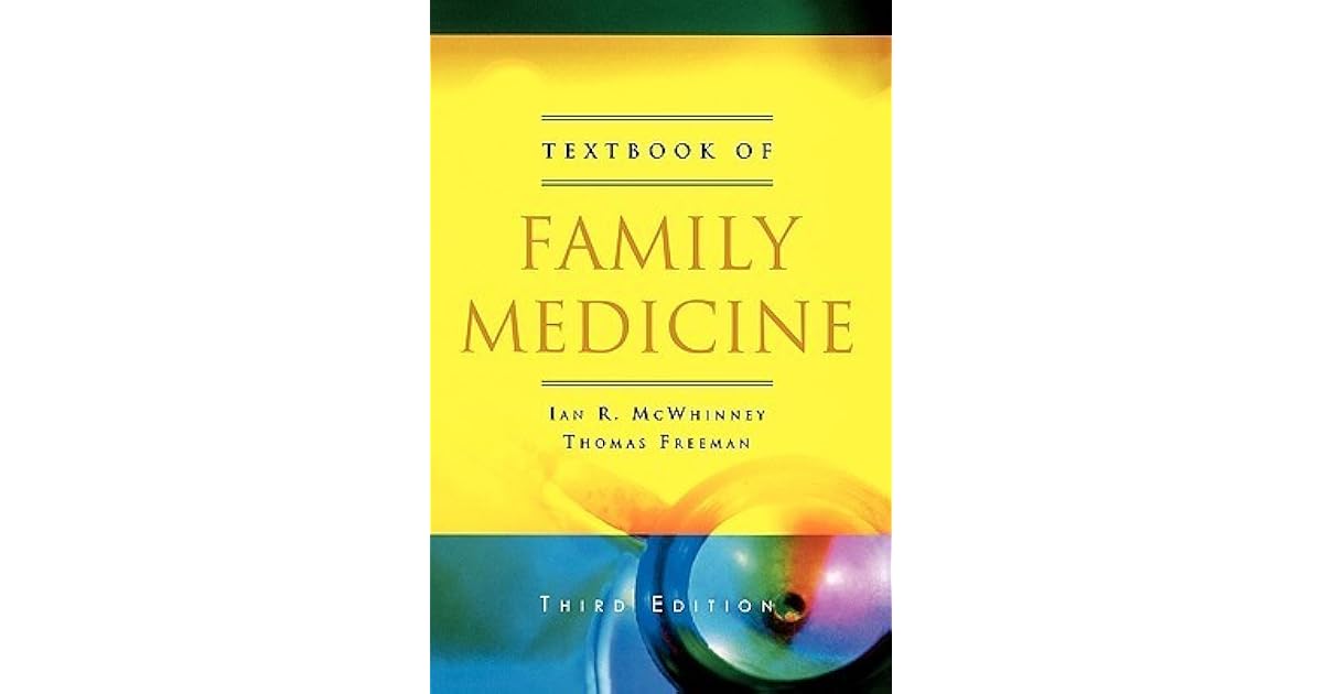 Textbook of Family Medicine by Ian R. McWhinney