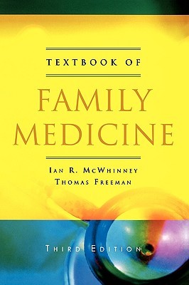 Textbook of Family Medicine by Ian R. McWhinney