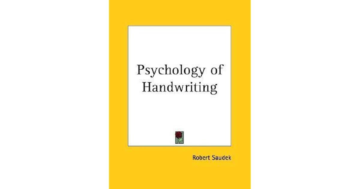 Psychology of Handwriting by Robert Saudek