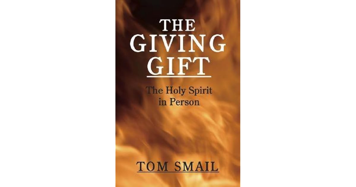 The Giving Gift by Thomas Allan Smail