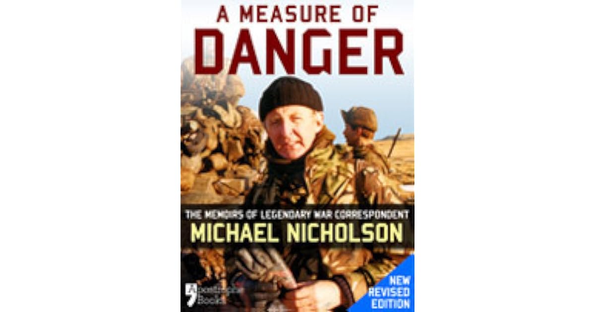 A Measure of Danger by Michael Nicholson