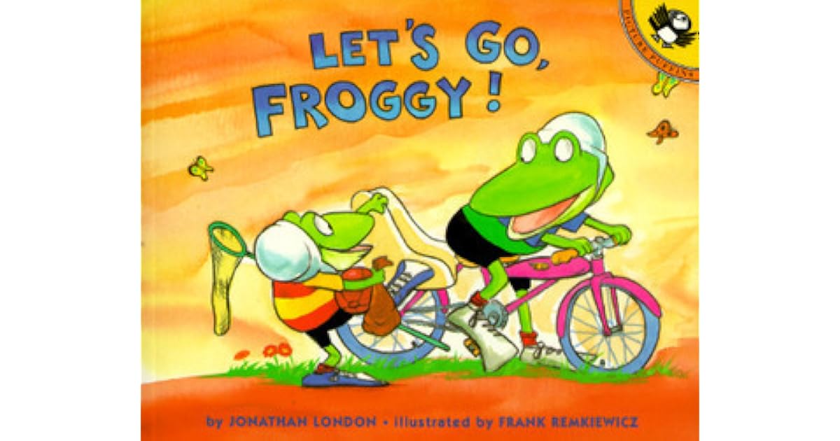 Let's Go, Froggy! by Jonathan London
