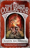 The Death Collector by Justin Richards