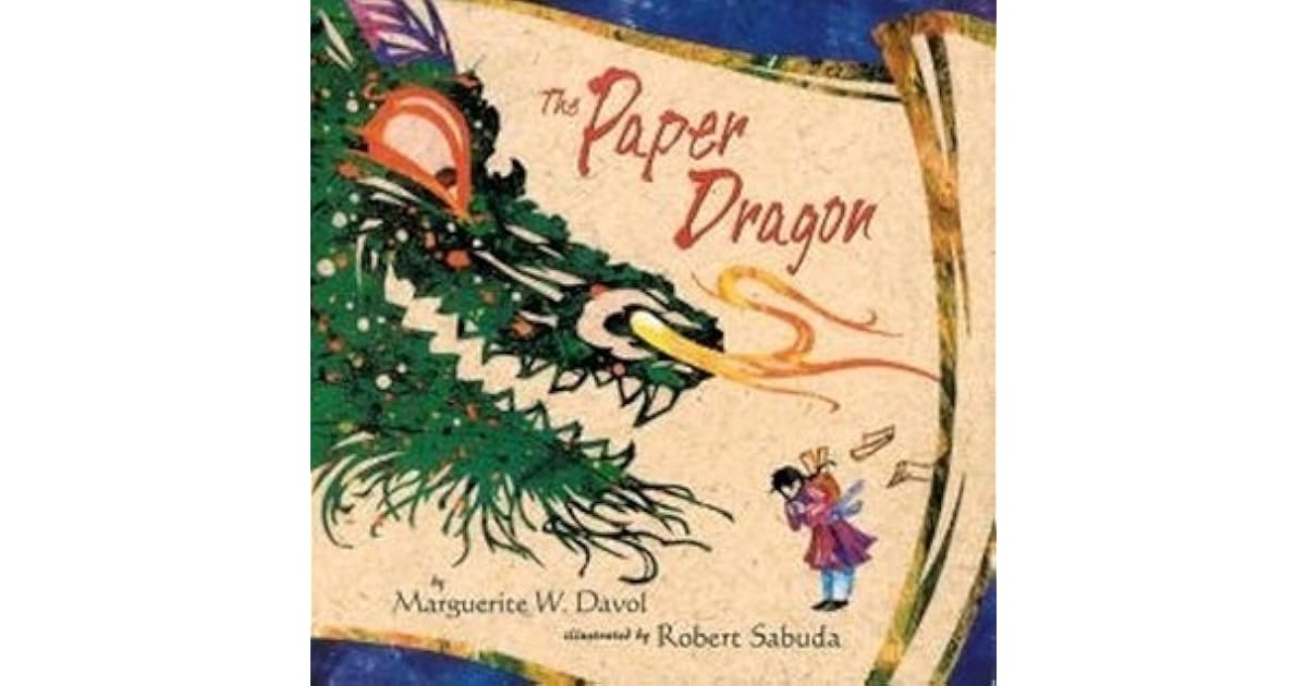 The Paper Dragon by Marguerite W. Davol