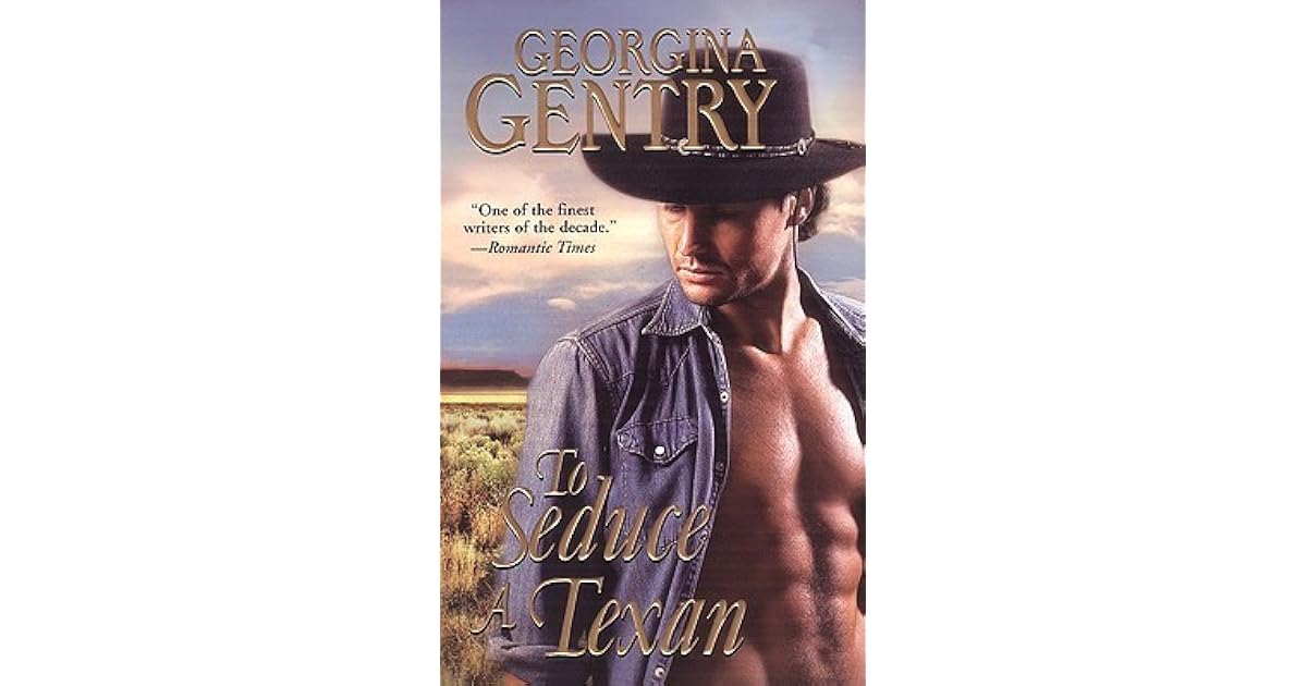 To Seduce a Texan by Georgina Gentry