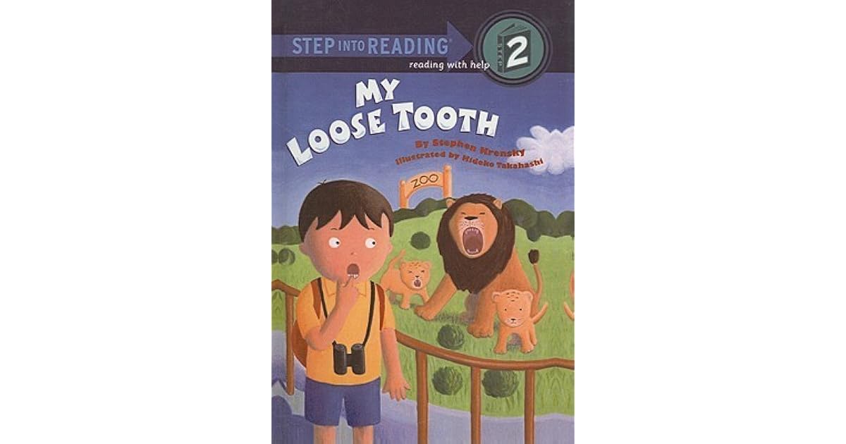 My Loose Tooth by Stephen Krensky