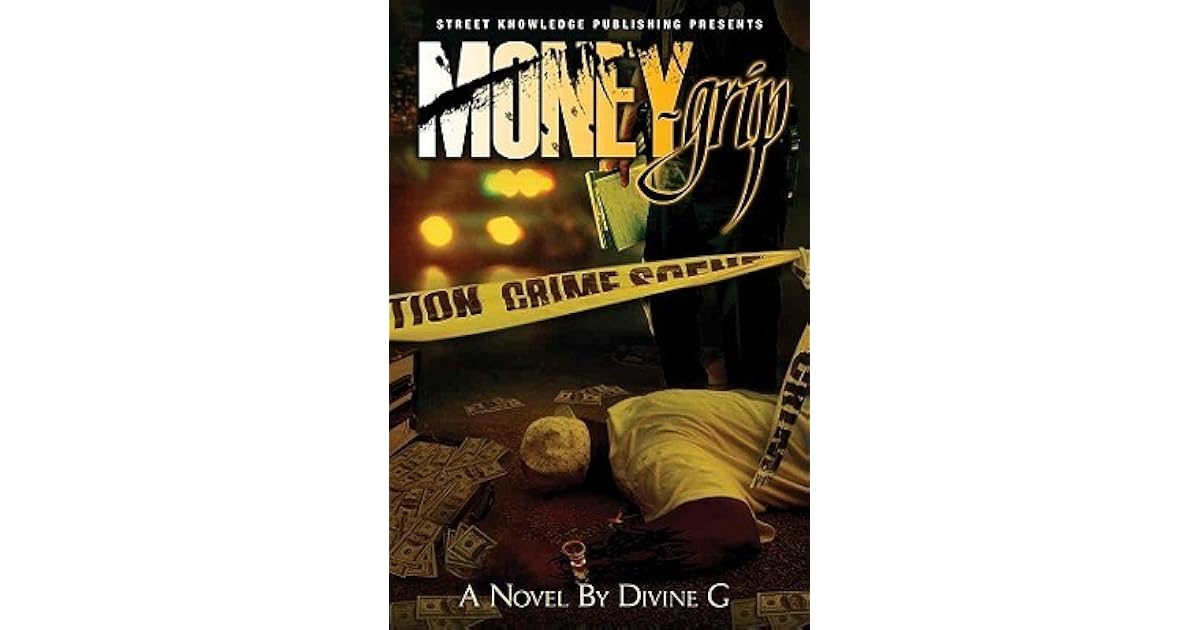 Money-Grip by Divine G.