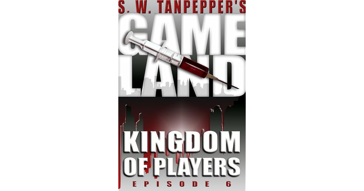 Kingdom of Players (GAMELAND, #6) by Saul W. Tanpepper