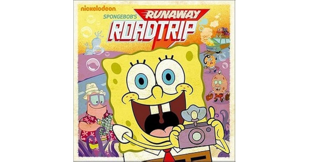 SpongeBob's Runaway Road Trip by Veronica Paz