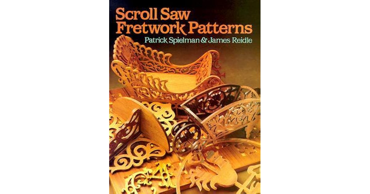 Scroll Saw Fretwork Patterns by Patrick Spielman