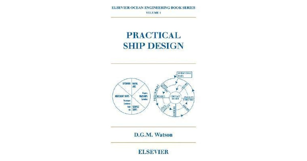 Practical Ship Design by D.G.M. Watson