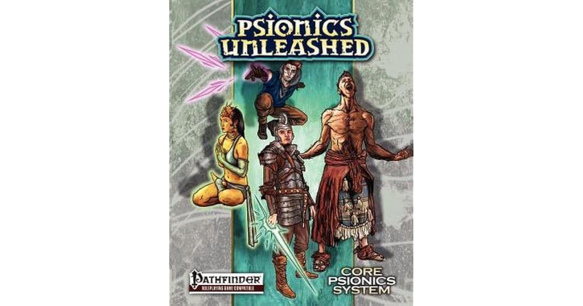 Psionics Unleashed: Core Psionics System by Jeremy Smith