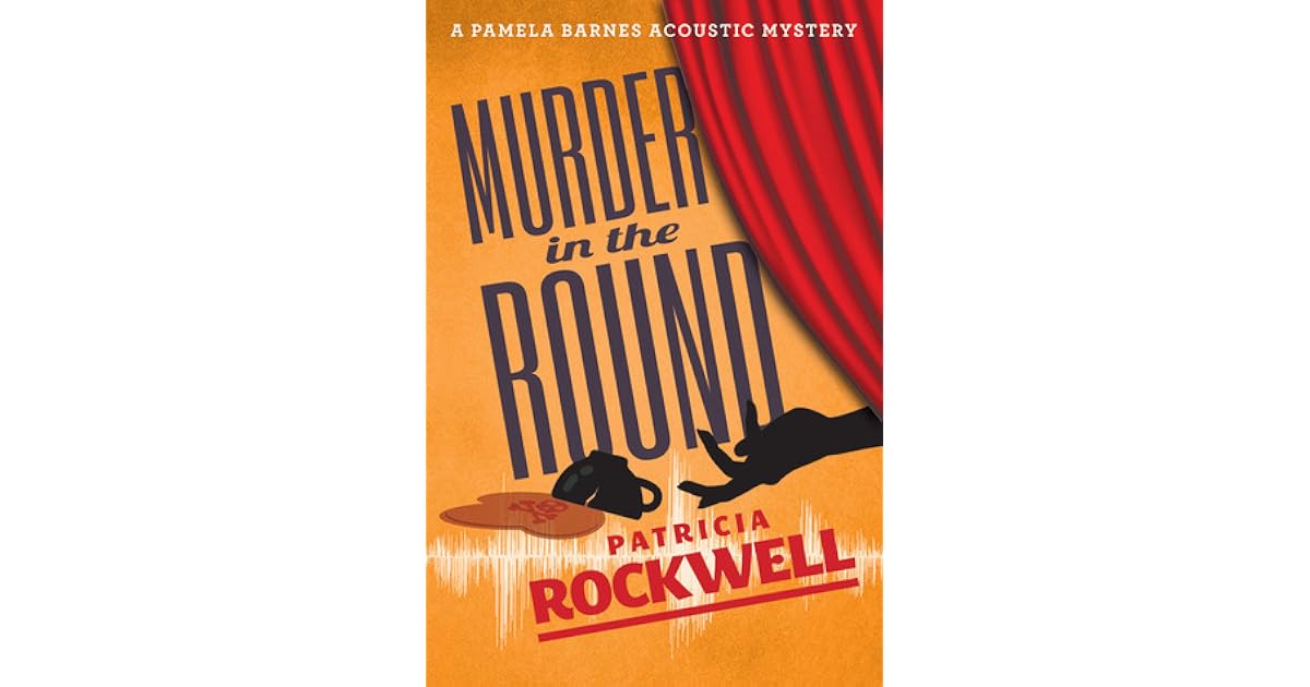 Murder in the Round by Patricia Rockwell
