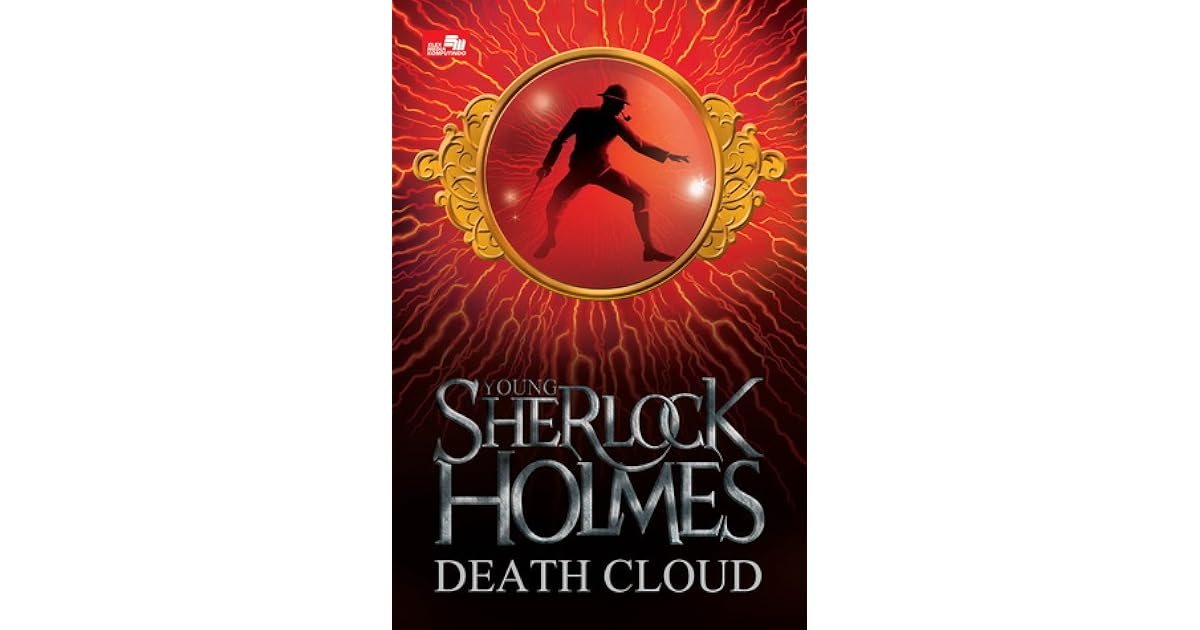 Young Sherlock Holmes: Death Cloud by Andy Lane