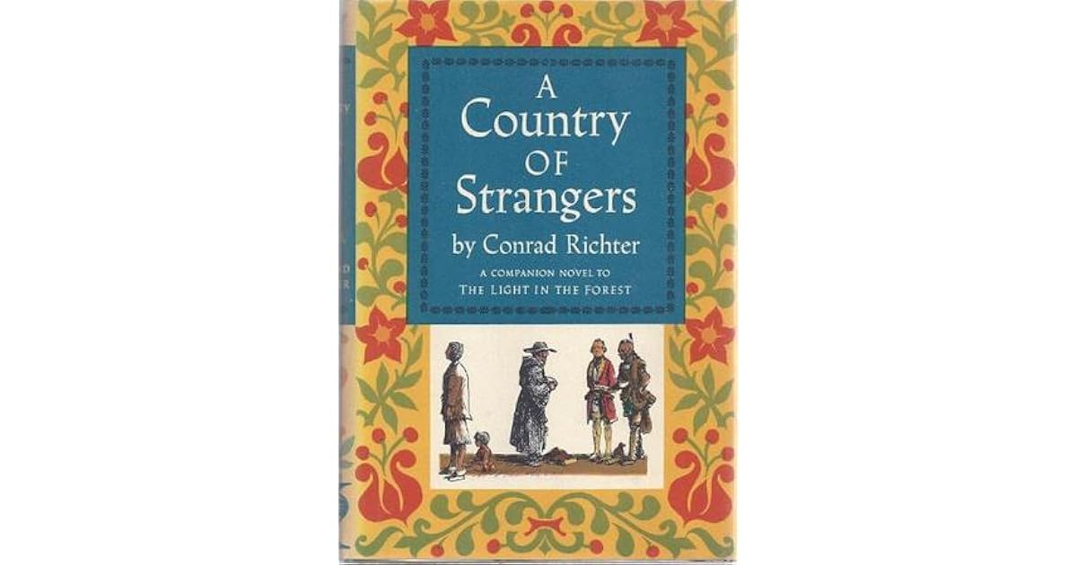 A Country of Strangers by Conrad Richter