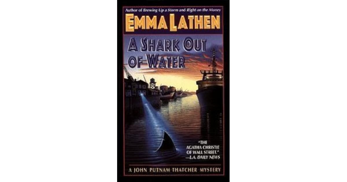 A Shark Out of Water (John Putnam Thatcher, #24) by Emma Lathen