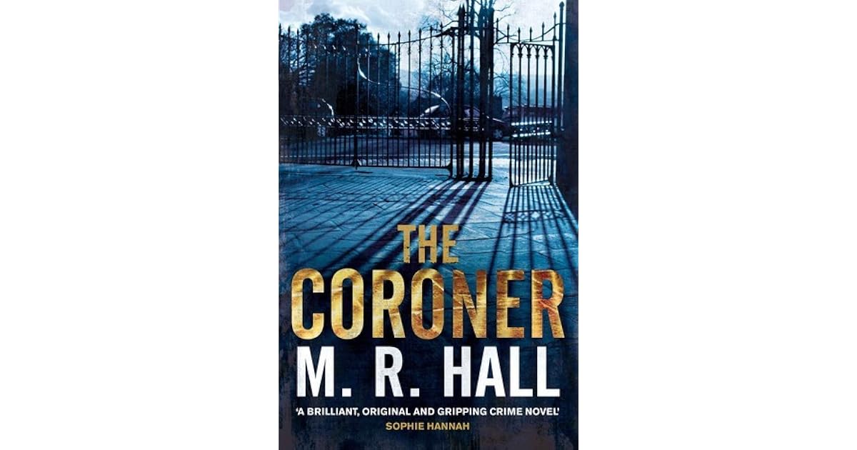 The Coroner (Jenny Cooper, #1) by M.R. Hall