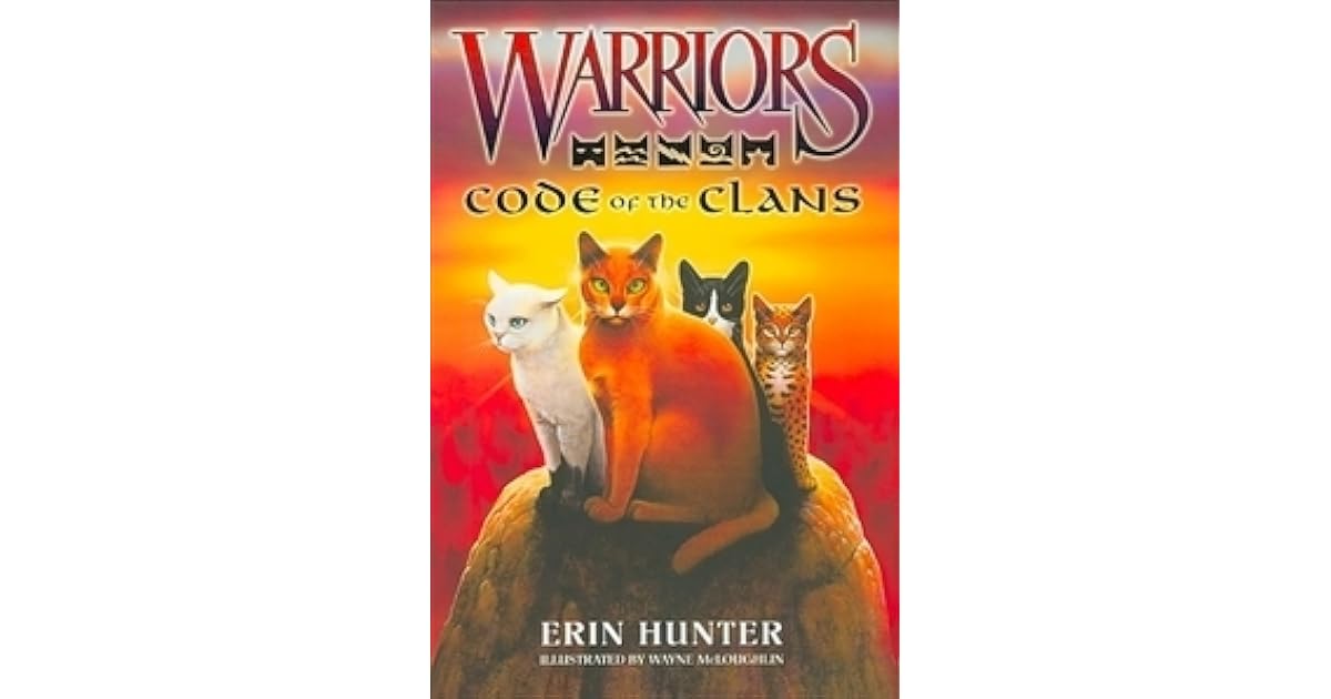 Code of the Clans by Erin Hunter