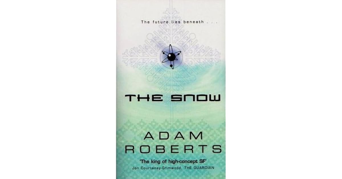 The Snow by Adam Roberts
