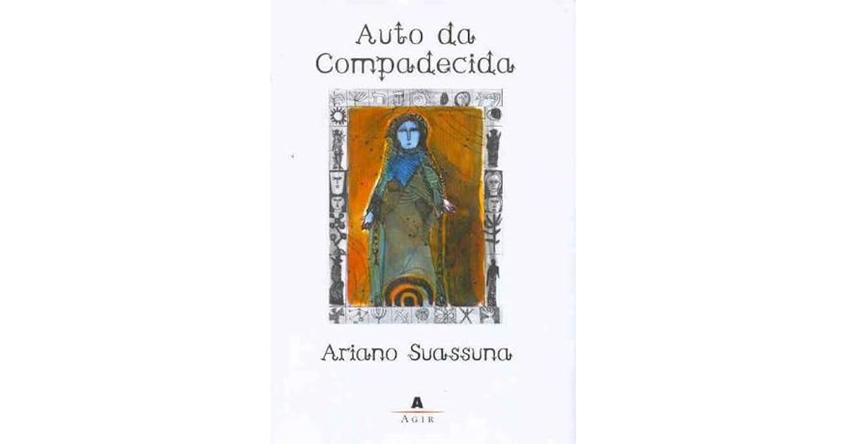 Auto da Compadecida by Ariano Suassuna