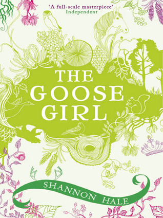 The Goose Girl by Shannon Hale