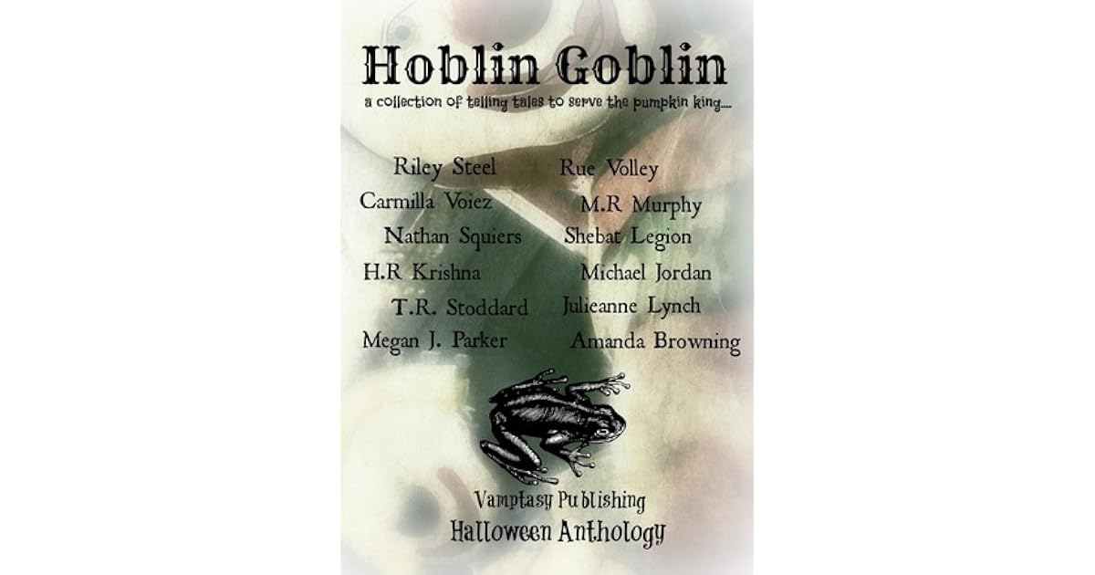 Hoblin Goblin by Riley Steel