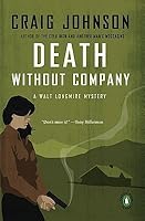 Death Without Company: A Longmire Mystery by Craig Johnson