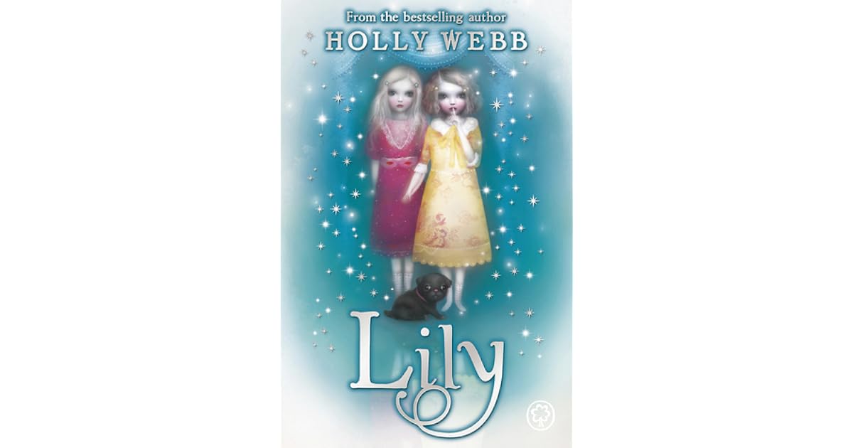 Lily (Lily, #1) by Holly Webb