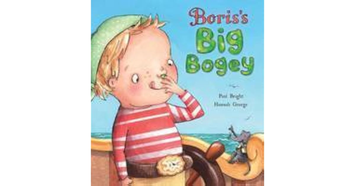 Boris's Big Bogey. by Paul Bright