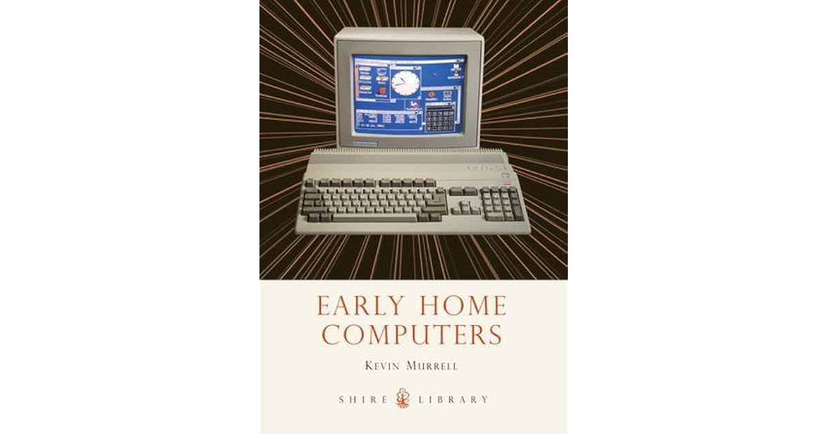 Early Home Computers by Kevin Murrell