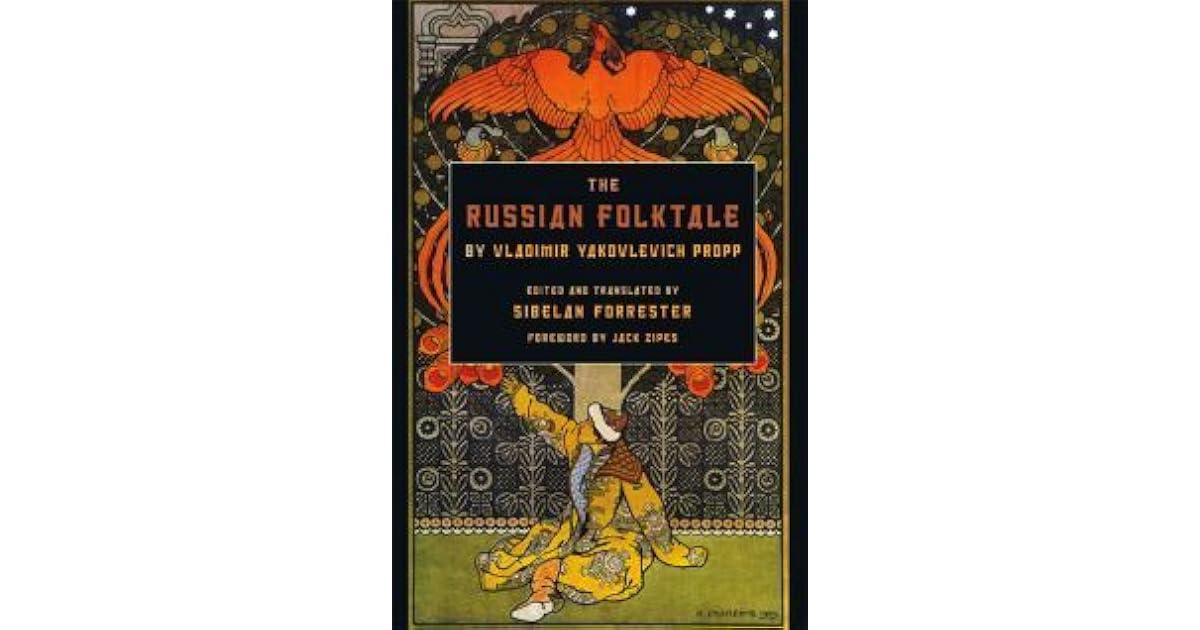 The Russian Folktale by Vladimir Yakovlevich Propp by Vladimir Propp