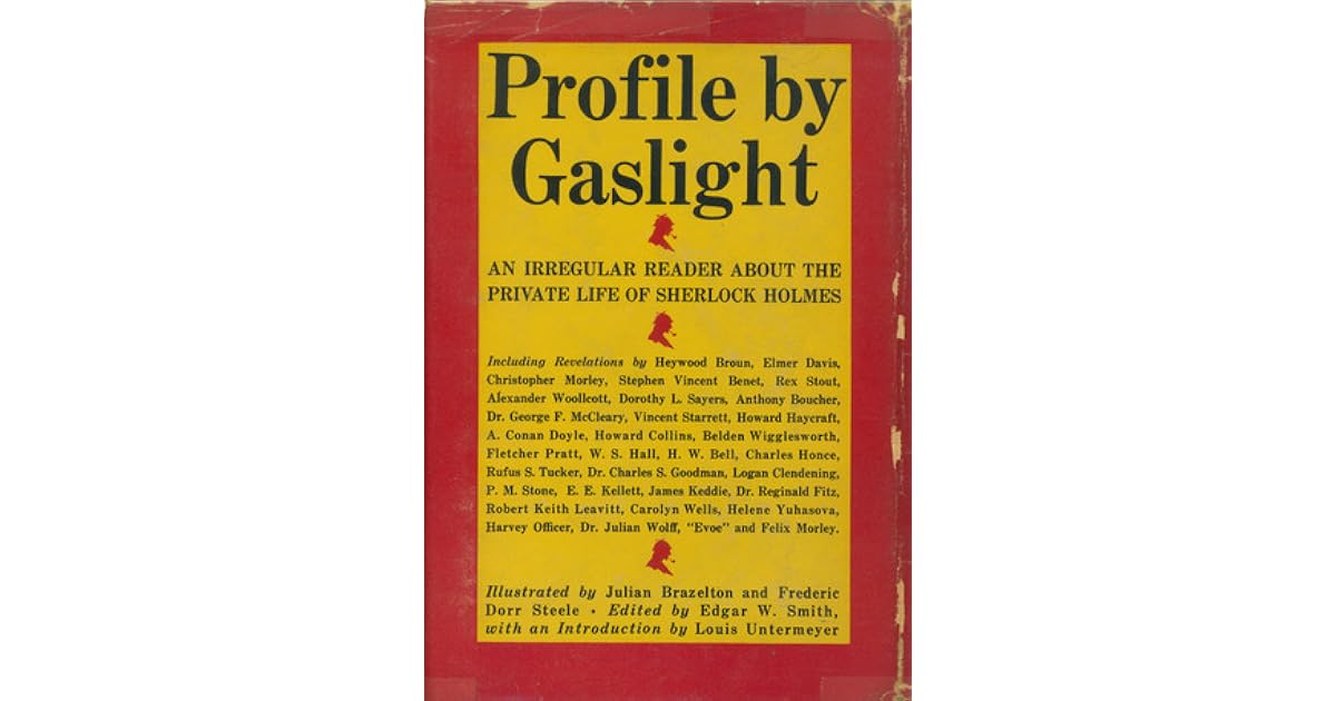 Profile by Gaslight: An Irregular Reader About the Private Life of ...