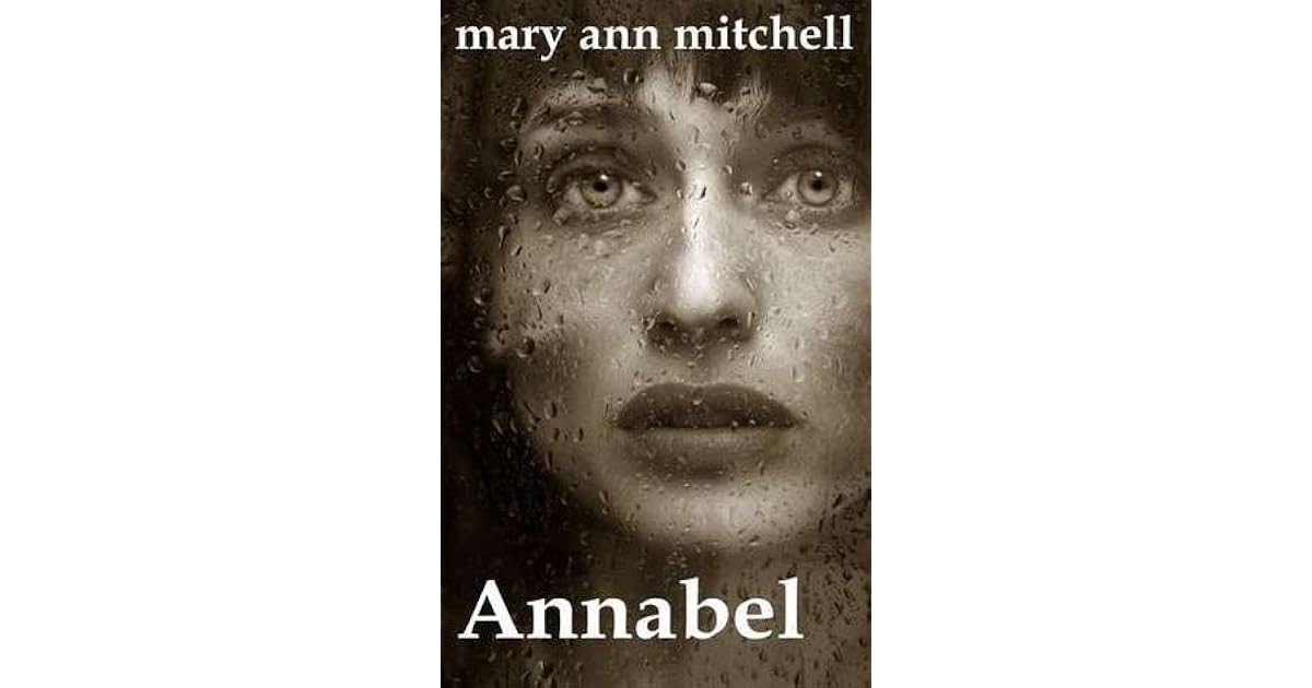 Annabel by Mary Ann Mitchell