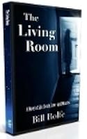 The Living Room by Bill Rolfe