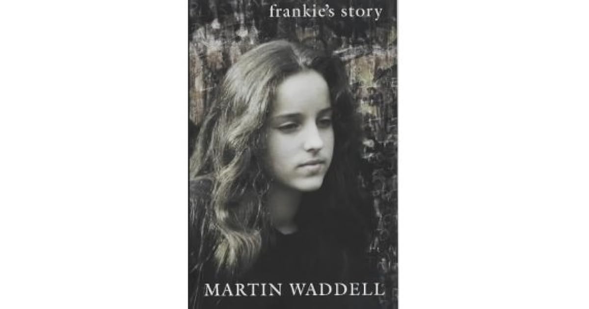 Frankie's story by Martin Waddell