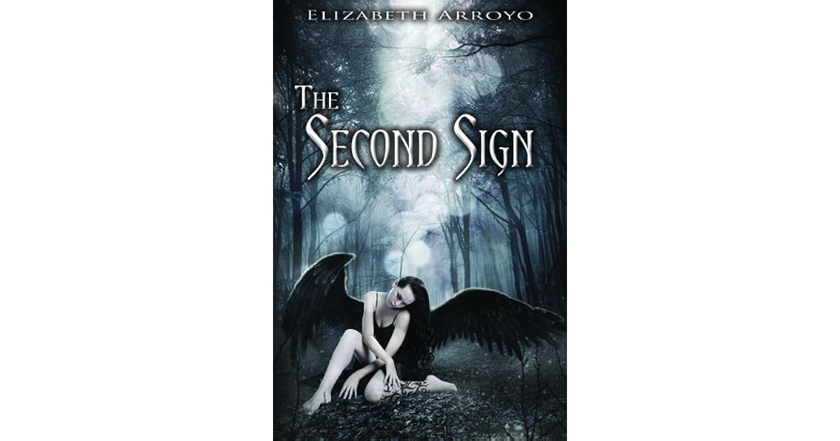 The Second Sign (The Second Sign, #1) by Elizabeth Arroyo