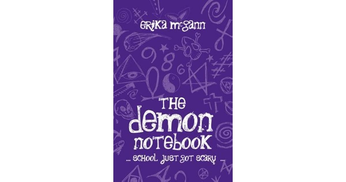 The Demon Notebook (The Demon Notebook #1) by Erika McGann