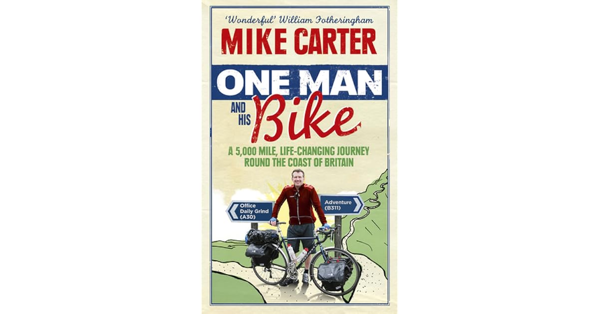 One Man and His Bike by Mike Carter