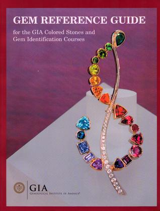 Gem Reference Guide by Gemological Institute of America