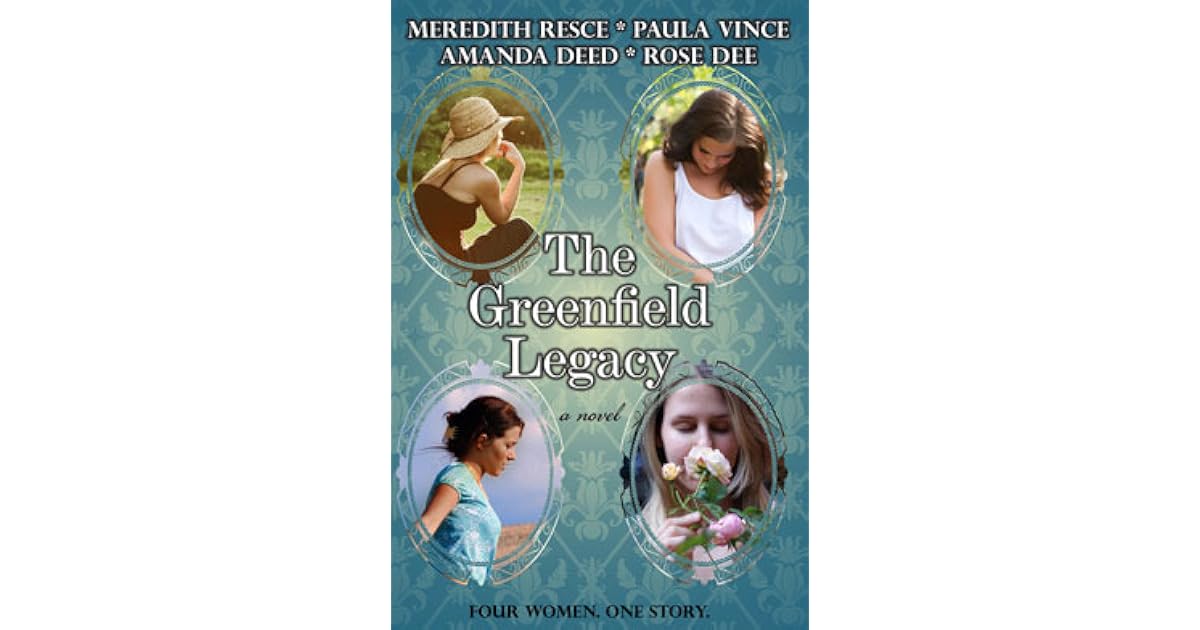 The Greenfield Legacy by Meredith Resce