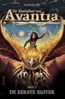 First Hero (The Chronicles of Avantia, #1) by Adam Blade
