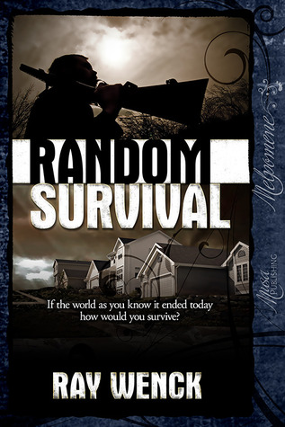 Random Survival by Ray Wenck