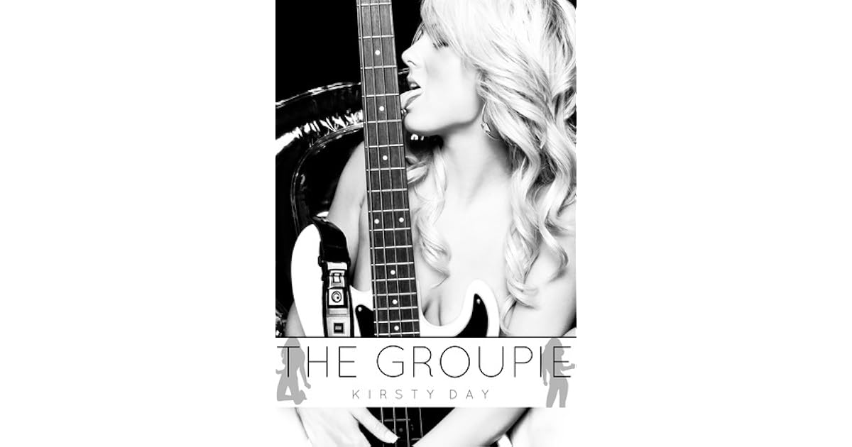 The Groupie by Kirsty Day