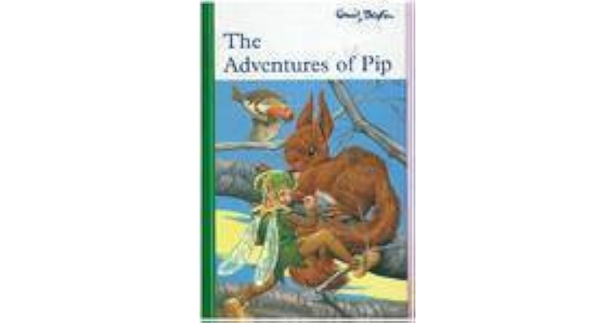 The Adventures of Pip by Enid Blyton