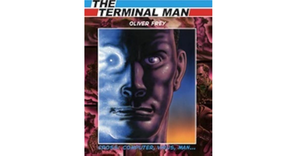 The Terminal Man by Oliver Frey