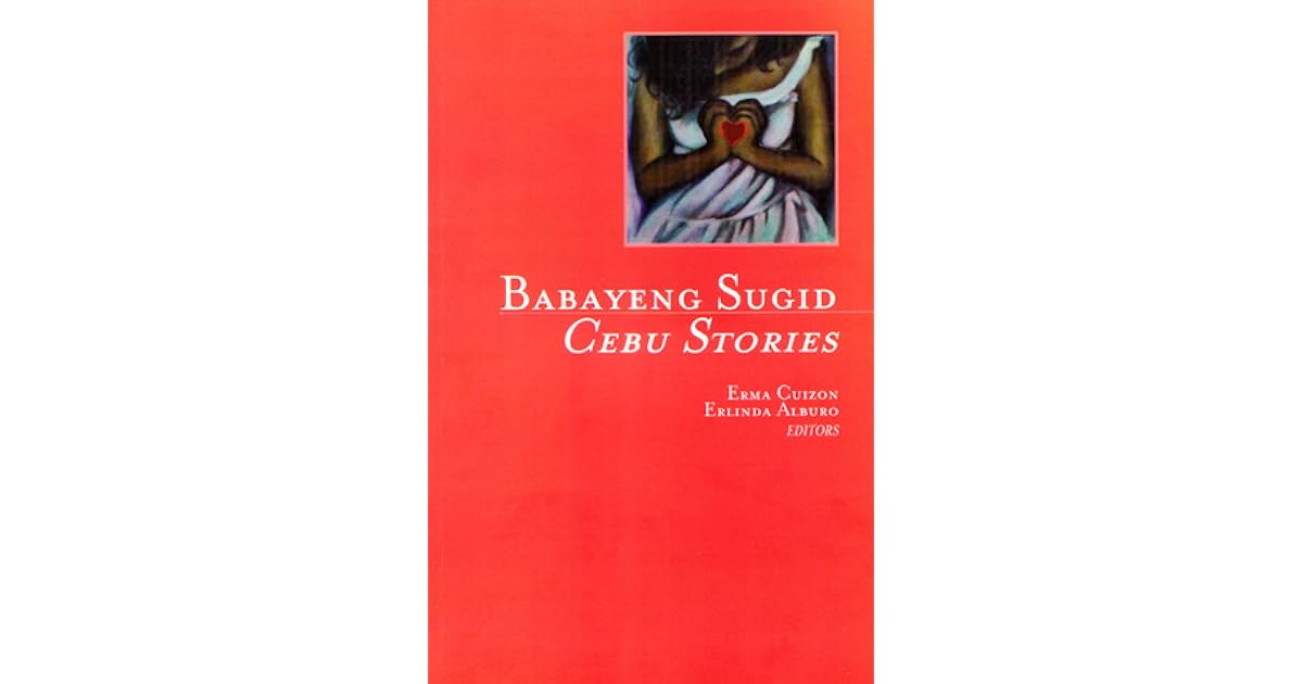 Babayeng Sugid: Cebu Stories by Erma M. Cuizon